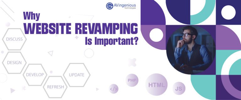 WHY WEBSITE REVAMPING IS IMPORTANT? EVERYTHING YOU SHOULD KNOW ...